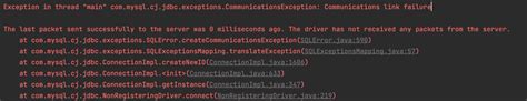 Mysql Cj Jdbc Exceptions Communicationsexception Communications