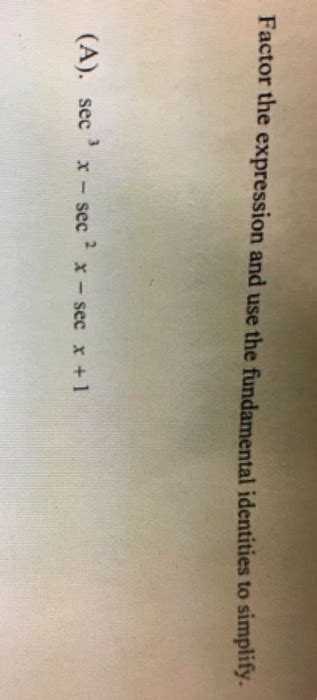 solved factor the expression and use the fundamental