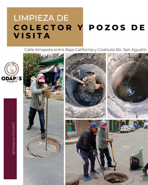 ODAPAS CHIMALHUACAN On Twitter LIMPIEZA DE COLECTOR Y POZOS DE