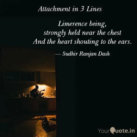 Limerence Being Strongly Quotes Writings By Sudhir Ranjan Dash