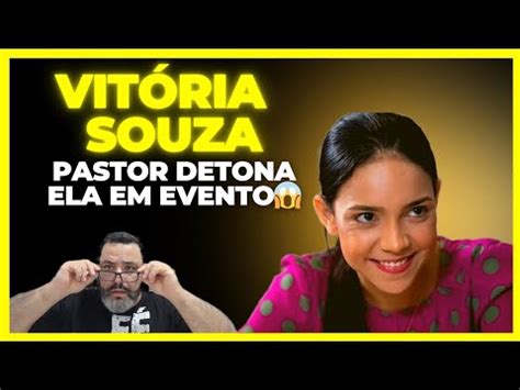 Polêmica envolvendo a pregadora Vitória Souza YouTube