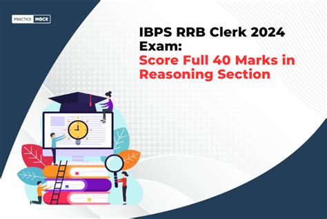 IBPS RRB Clerk 2024 Score Full 40 Marks In Reasoning Section