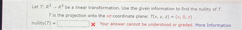 solved let t r3→r3 ﻿be a linear transformation use the