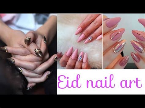 Nail Art For Eid Nail Art Classic And Amazing Designs For Eid Trending