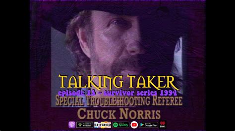 Talking Taker 013 Survivor Series 1994 Undertaker Vs Yokozuna Casket