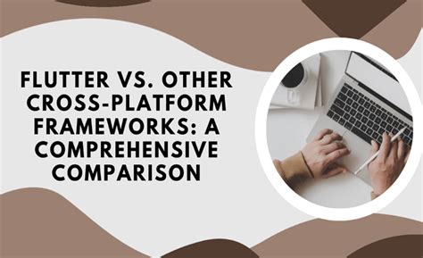 flutter vs other cross platform frameworks