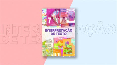 Melhores Livros de Interpretação de Texto para Ensino Fundamental