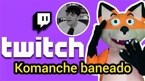 Komanche Es Baneado De Twitch Por Hacer Esto Grefg Elxokas