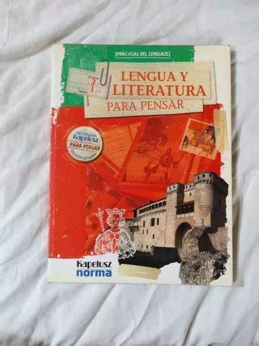 Lengua Y Literatura 8 Para Pensar Kapelusz