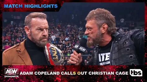 Adam Copeland And Christian Cage Address One Another AEW Dynamite