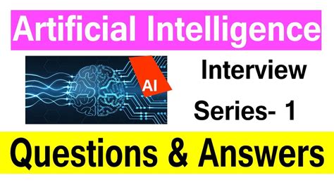 Artificial Intelligence Interview Questions And Answers For Experienced