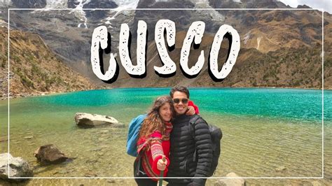 Primera Vez En Cusco Cosas Que Tienes Que Hacer Youtube