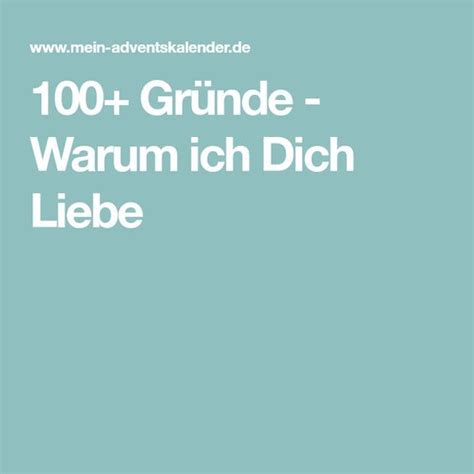 100 Gründe Warum ich Dich Liebe Gründe warum ich dich liebe