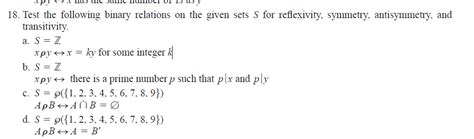 solved 18 test the following binary relations on the given