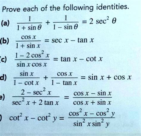 solved prove each of the following identities 2 a 2 sec 0 1 sin 0 1 sin 0 cos x b sec