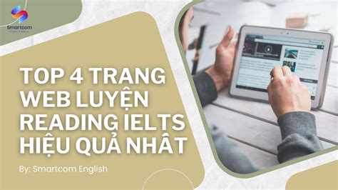 4 trang web luyện Reading IELTS hiệu quả nhất