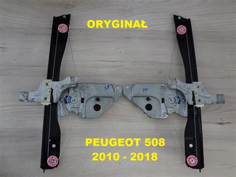 PEUGEOT 508 PODNOŚNIK SZYBY PRZÓD PRAWY ORYGINAŁ PEUGEOT 508