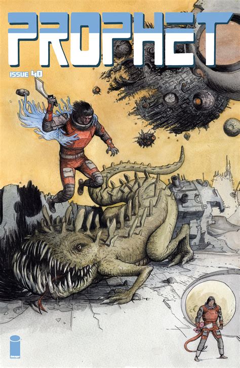 Prophet Issue 40 Read Prophet Issue 40 Comic Online In High Quality