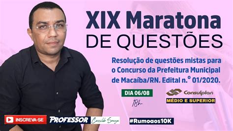 Prof Cassildo Souza XIX Maratona de Questões Banca Consulplan