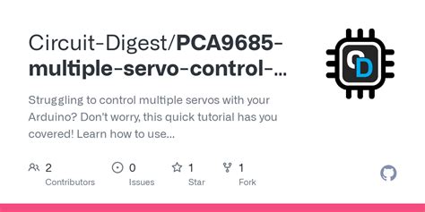 GitHub Circuit Digest PCA9685 Multiple Servo Control Using Arduino