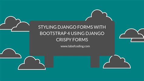 Django 2 Tutorial 16 Django 2 Tutorial 17 Styling Django Forms With