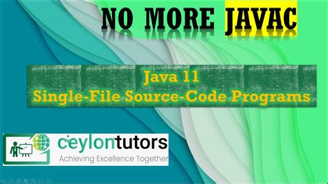 single file source code program with java 11 execute java programs without using javac youtube