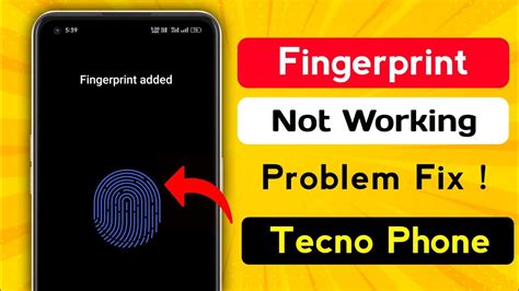 Tecno Fingerprint Sensor Not Working Problem How To Fix Fingerprint