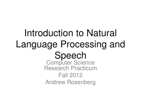 PPT Introduction To Natural Language Processing And Speech PowerPoint