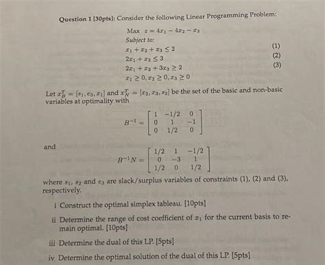 solved question 1 [30pts] consider the following linear