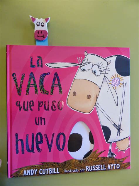 Lecturas Viajeras La Vaca Que Puso Un Huevo