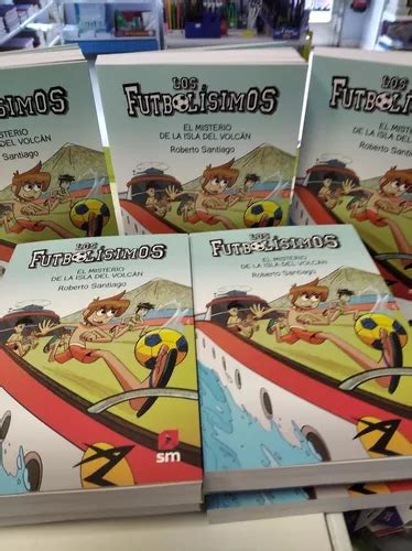 Futbolisimos 18 El Misterio De La Isla Del Volcan Roberto Cuotas