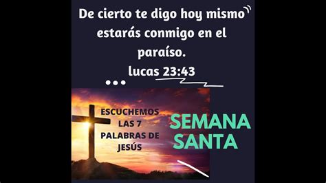 De cierto te digo hoy mismo estarás conmigo en el paraíso YouTube