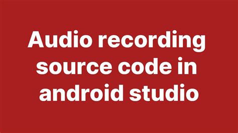 How To Record Audio In Android Studio Using MediaRecorder Class YouTube