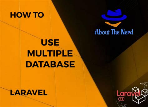 Se Multiple Databases In Your Laravel Application