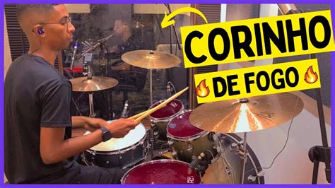 Medley Corinho De Fogo Som E Louvor Drum Cover Hendrykson Costa