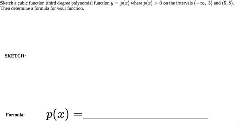 solved sketch a cubic function third degree polynomial