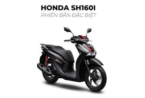 Giá Xe Sh 160i Mới Nhất Tại đại Lý 11 2023 Chỉ Từ 92 Triệu