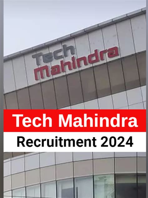 Tech Mahindra Recruitment Drive 2024 Job4freshers