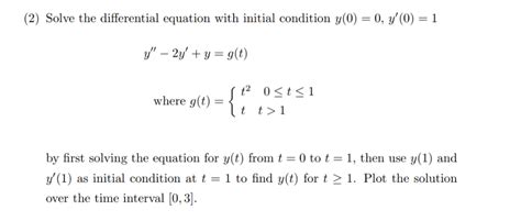solved 2 solve the differential equation with initial