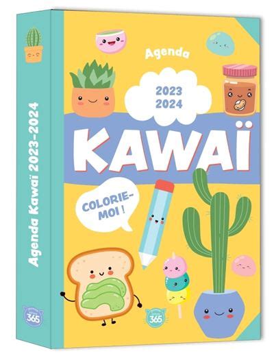 Agenda scolaire Kawai colorie moi 2023 2024 broché Collectif