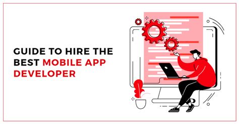 guide to hire the best mobile app developer