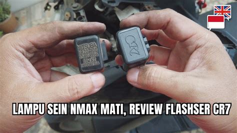 Cara Perbaiki Lampu Sein Nmax Mati Gak Nyala Review Flasher CR7 YouTube