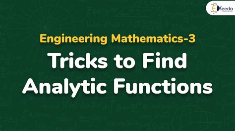 finding analytic function f z introduction and tricks to solve type 3 engineering