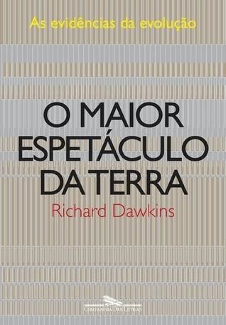 O Maior Espet Culo Da Terra Resumo Pdf Richard Dawkins