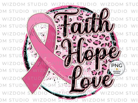 Faith Hope Love PNG Image Breast Cancer Awareness Design Etsy