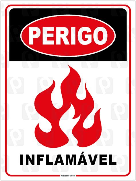 Placa Perigo Inflam Vel Provector Loja