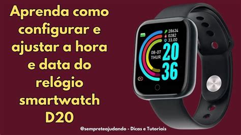 Aprenda como configurar e ajustar a hora e data do relógio smartwatch