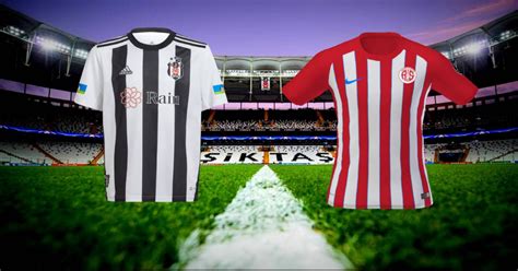 Beşiktaş Antalyaspor maç özeti ve golleri izle Bein Sports 1 BJK