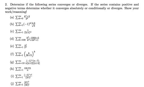 solved determine if the following series converges or