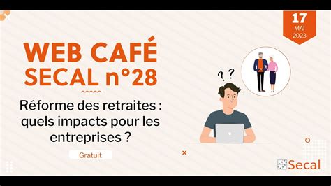 Réforme des retraites quels impacts pour les entreprises YouTube